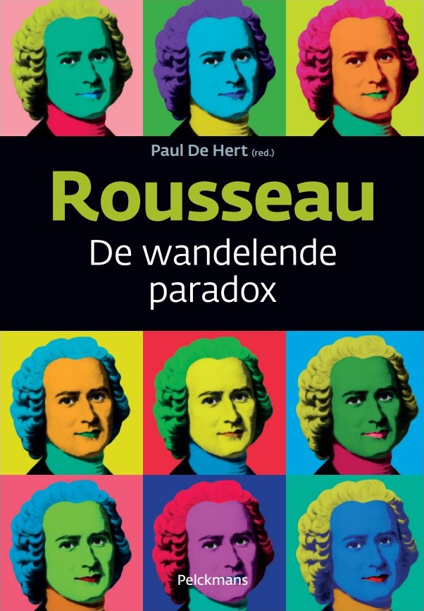 Rousseau : de wandelende paradox by Paul De Hert | Goodreads