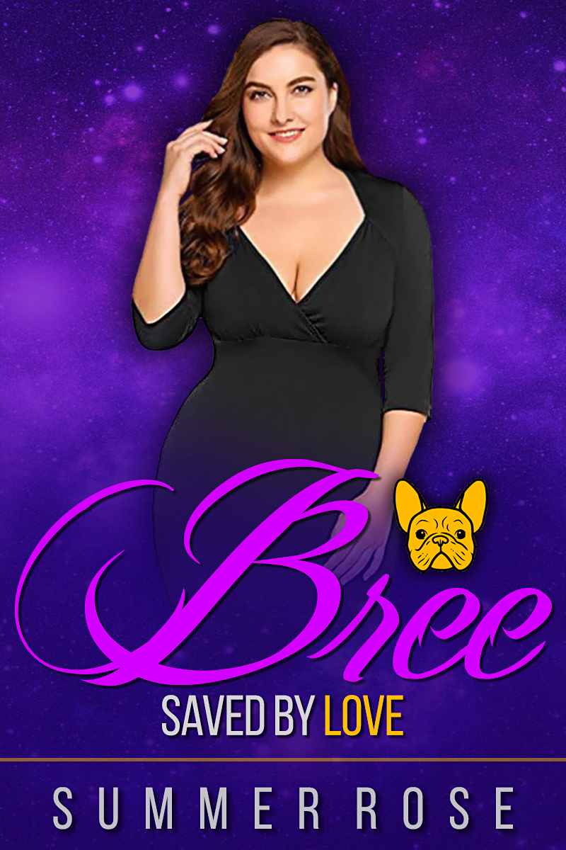 Bree (Saved by Love #5) by Summer Rose | Goodreads