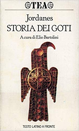 Storia dei goti by Jordanes | Goodreads