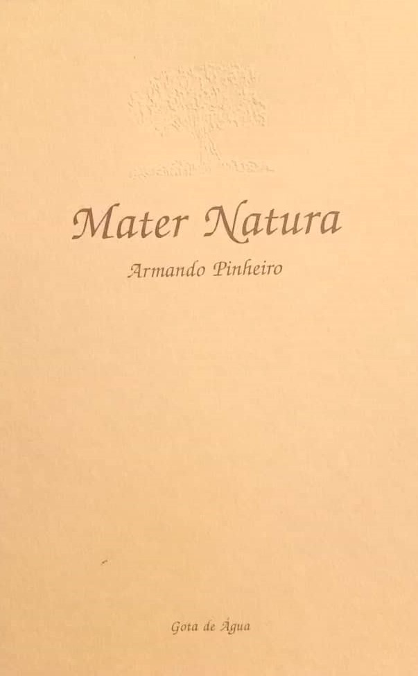 Mater Natura by Armando Pinheiro | Goodreads