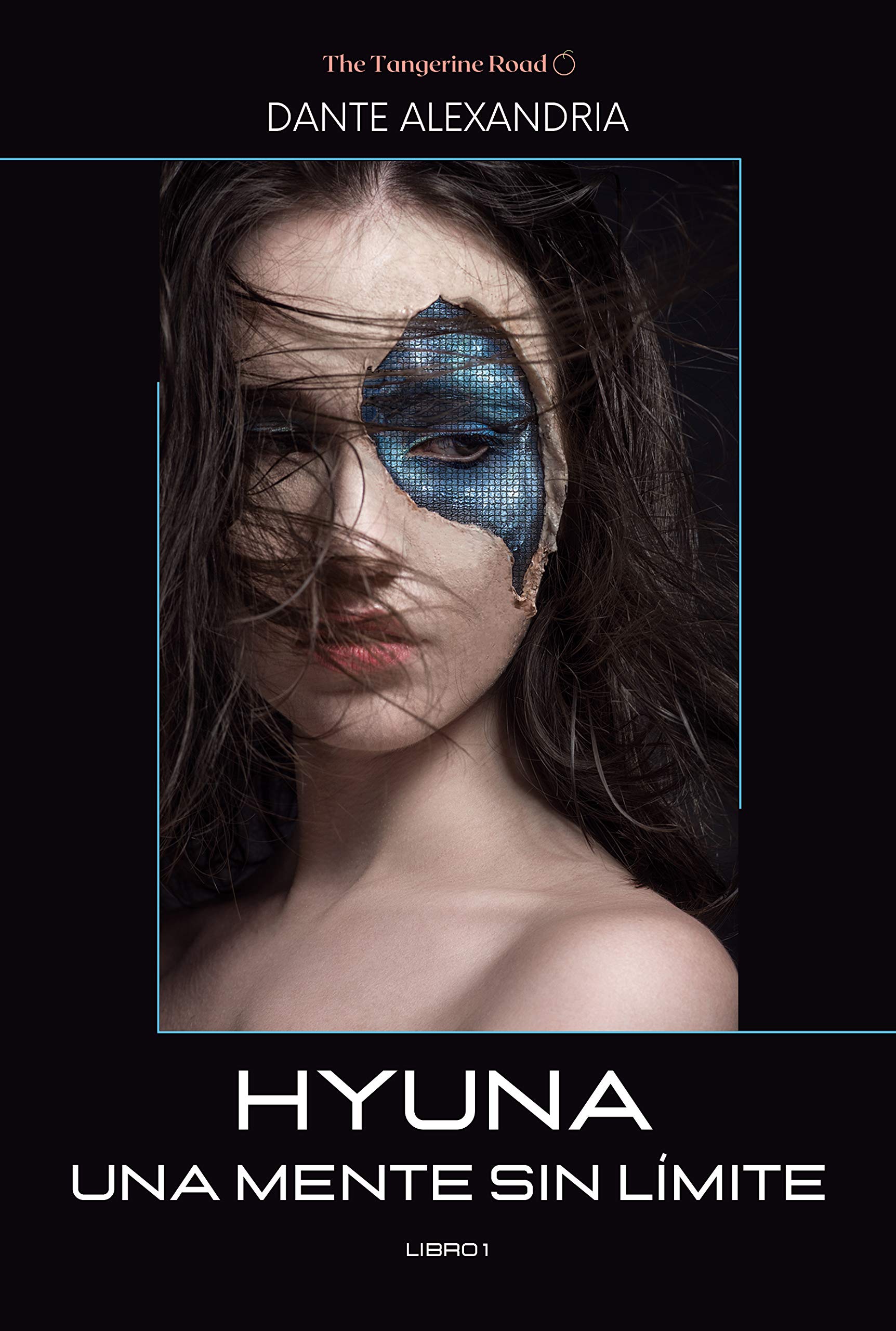Hyuna: Una mente sin límite (Spanish Edition) by Dante Alexandria ...