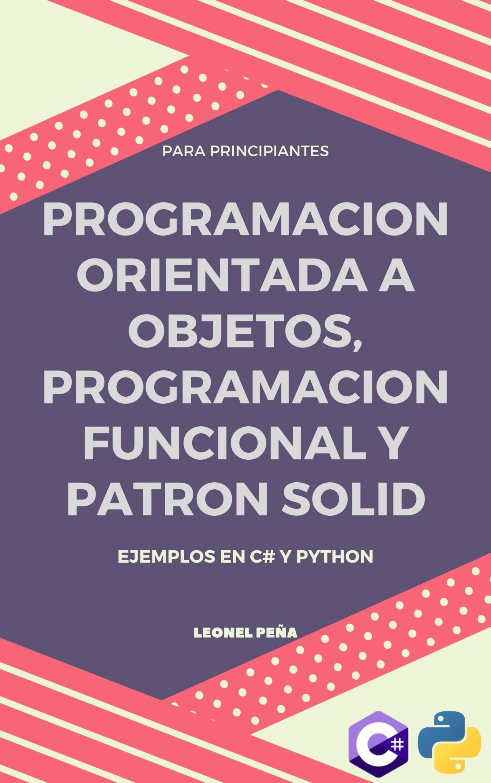 PROGRAMACION ORIENTADA A OBJETOS, PROGRAMACION FUNCIONAL Y EL PATRON ...