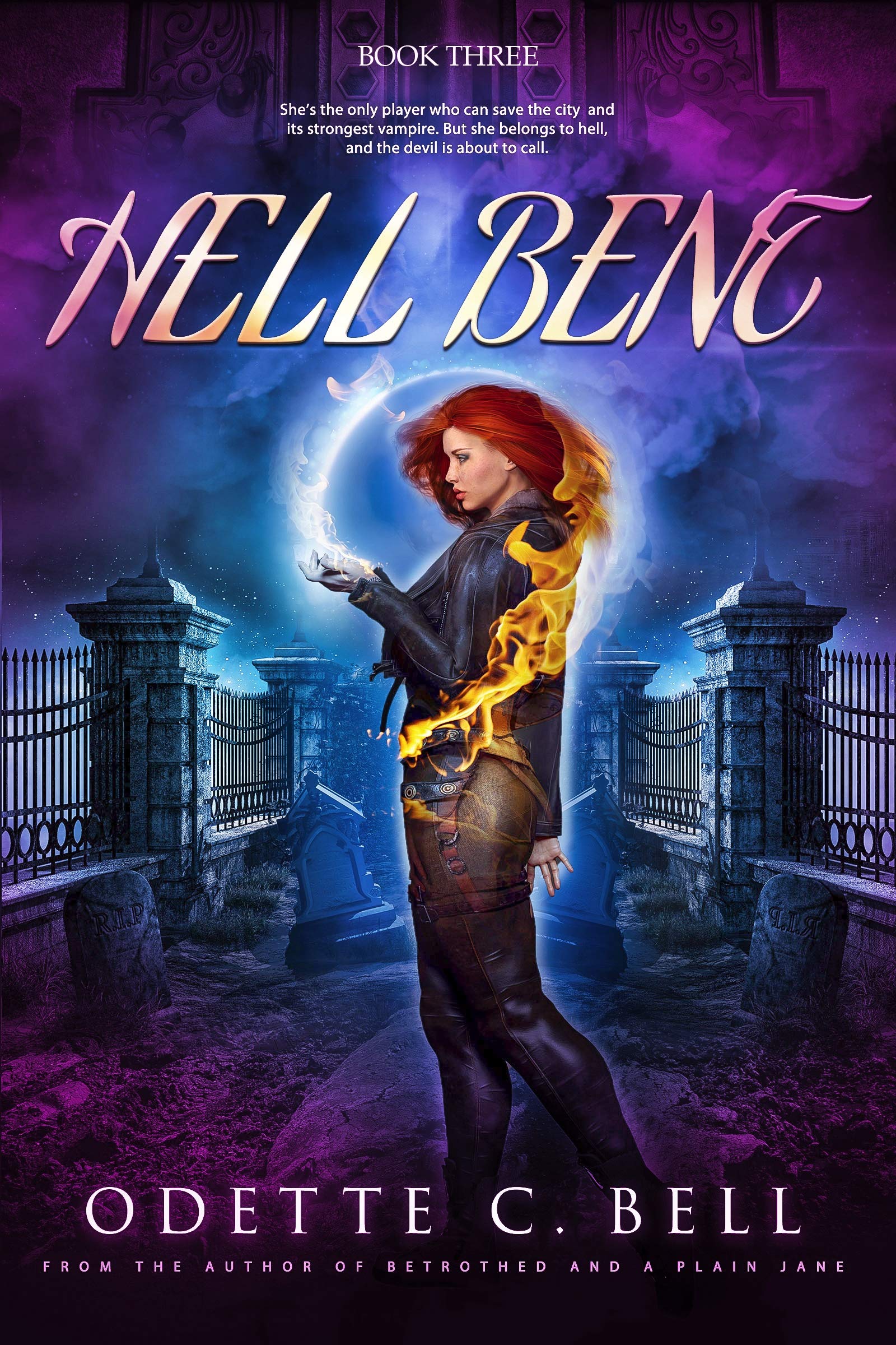 Hell Bent Book Three by Odette C. Bell | Goodreads