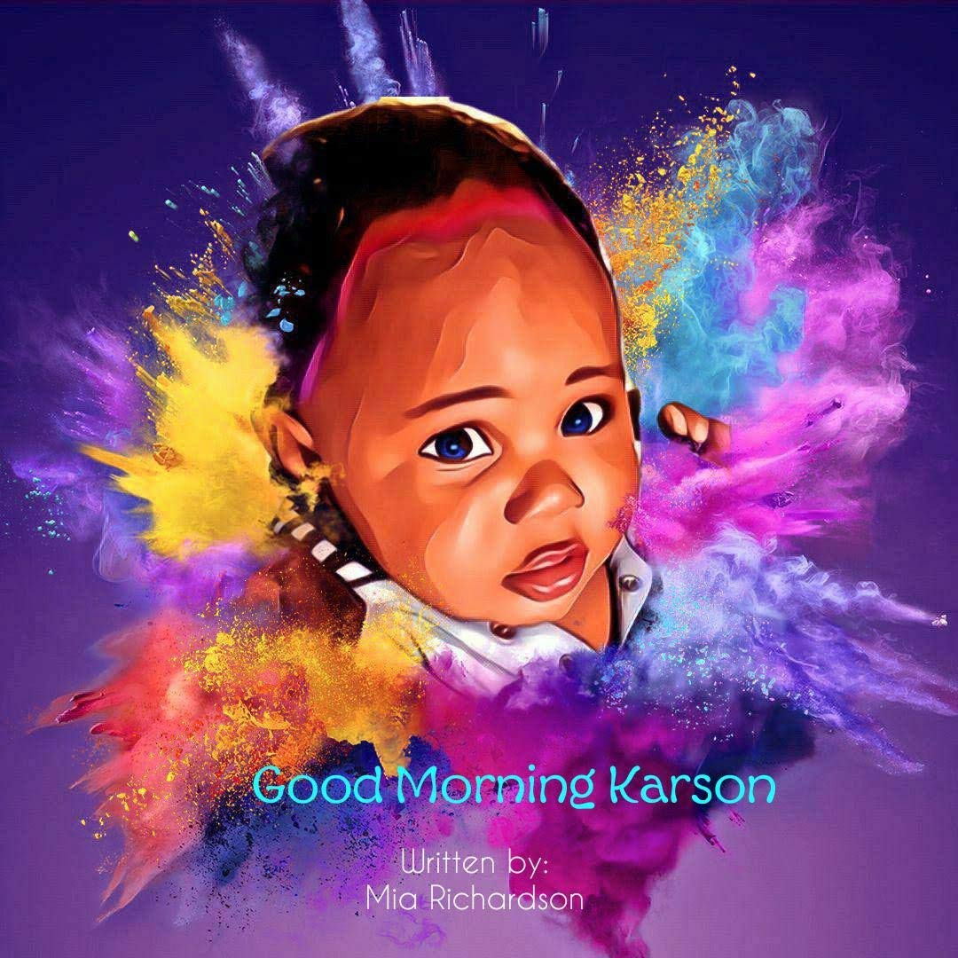 Good Morning Karson by Mia Richardson | Goodreads