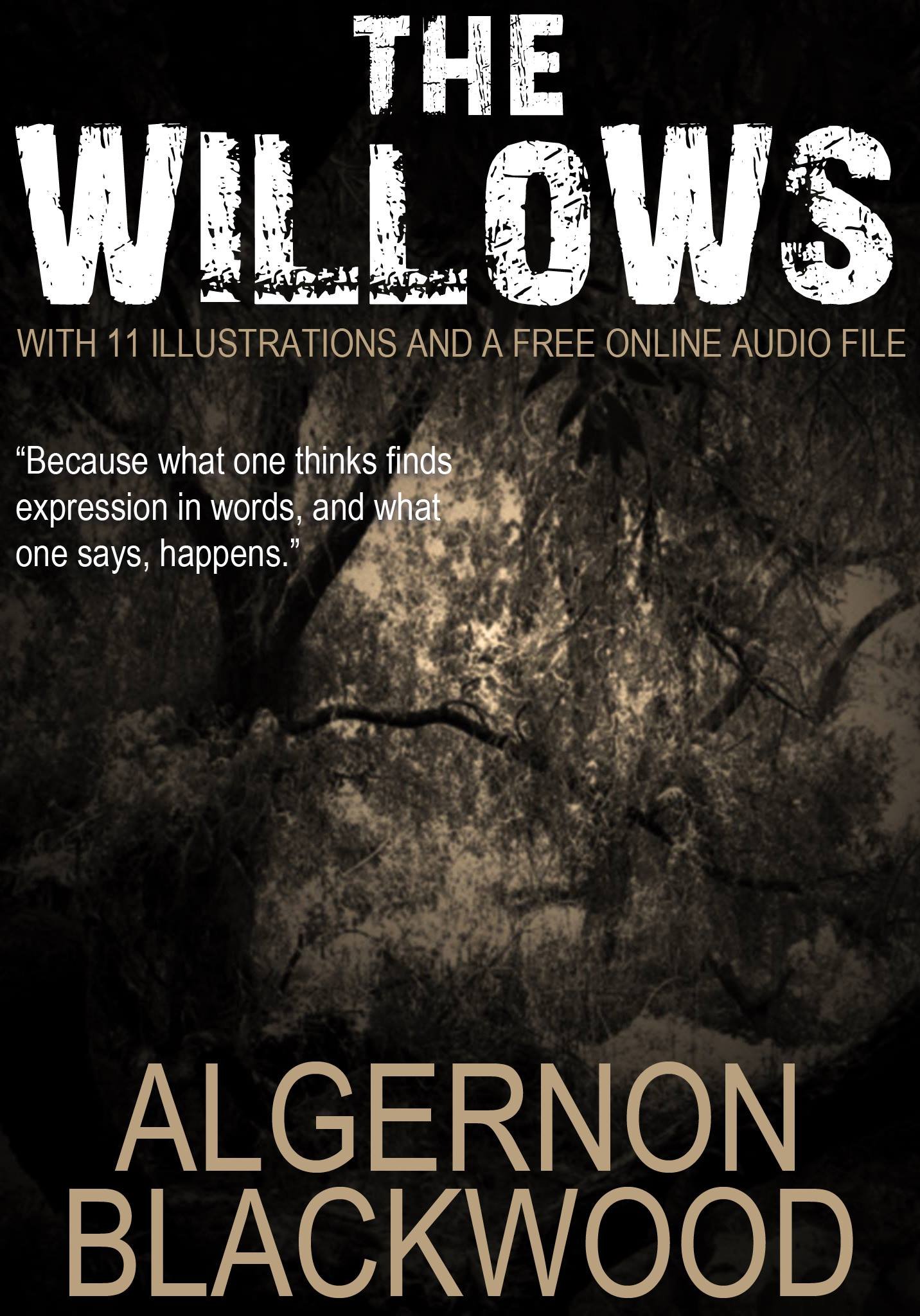 The Willows: With 11 Illustrations and a Free Online Audio File. by ...