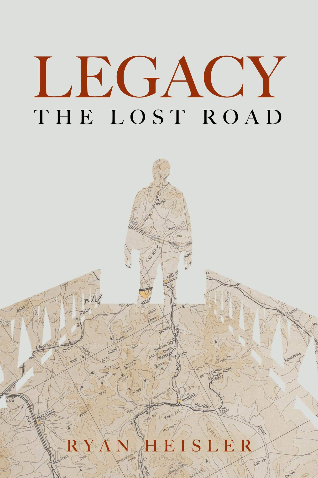 Legacy: The Lost Road by Ryan Heisler | Goodreads
