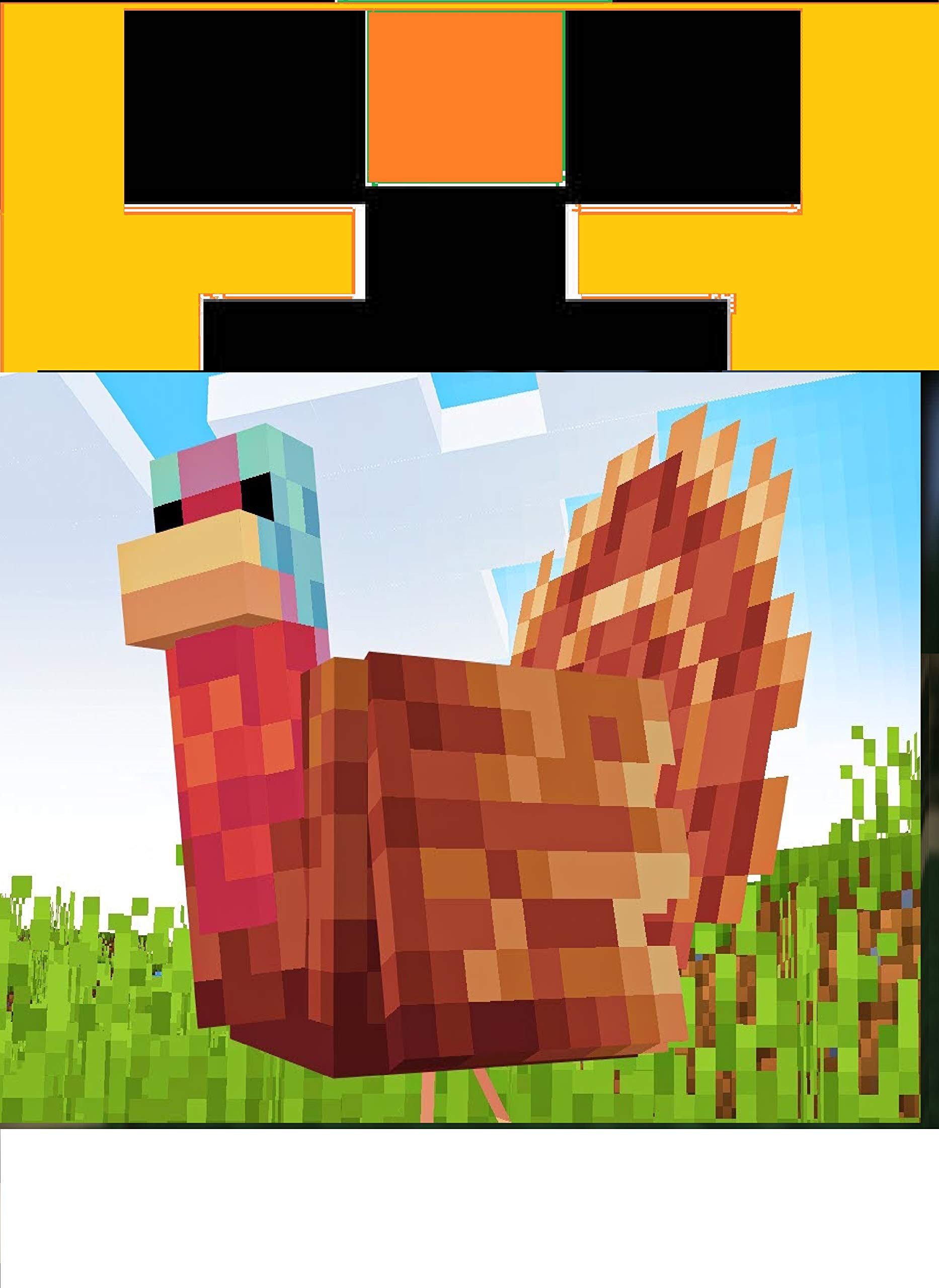 Minecraft - Turkeys Should Be In Minecraft by Wesley H. Carey | Goodreads
