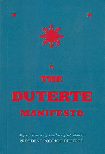 The Duterte Manifesto by Khuey Garces | Goodreads