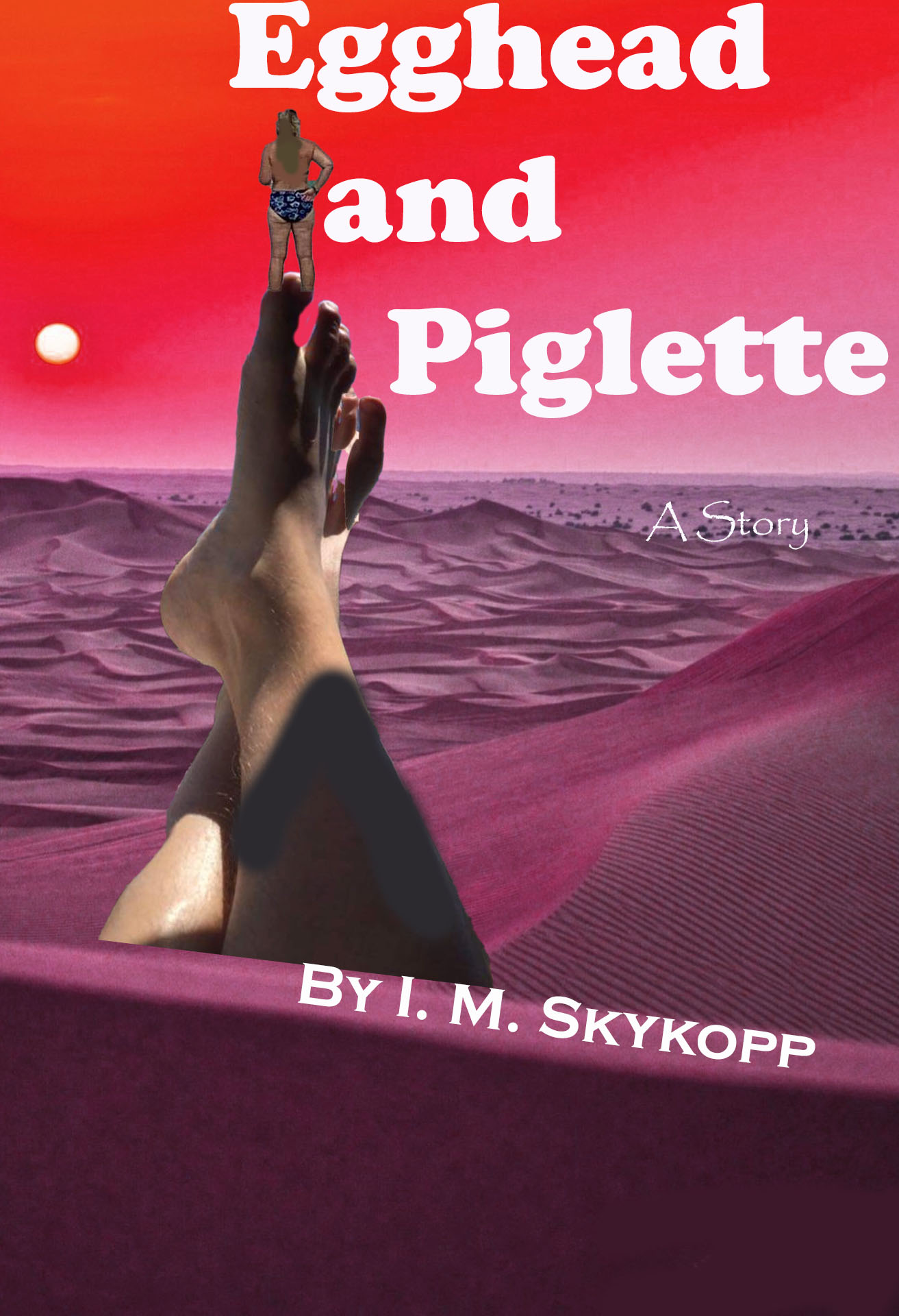 Egghead and Piglette by I.M. Skykopp | Goodreads