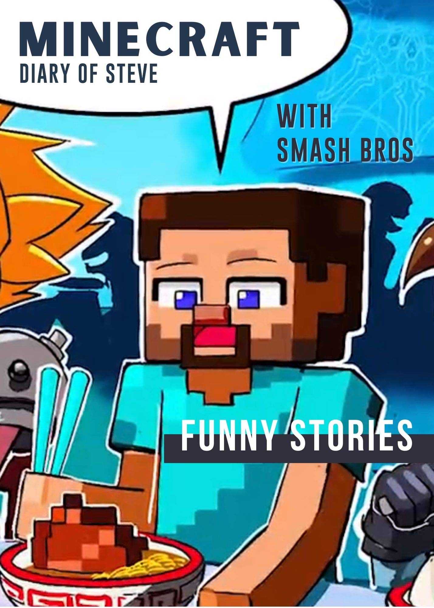 Minecraft Comic Dub: Diary of Steve with Super Smash Bros by Tim Kane ...