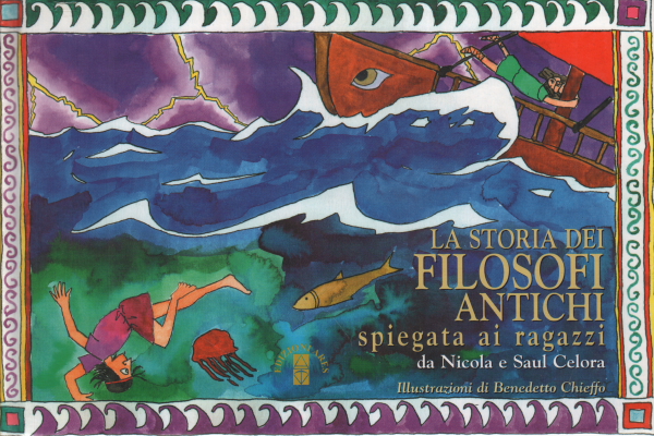 La storia dei filosofi antichi spiegata ai ragazzi by Caloria Nicola ...
