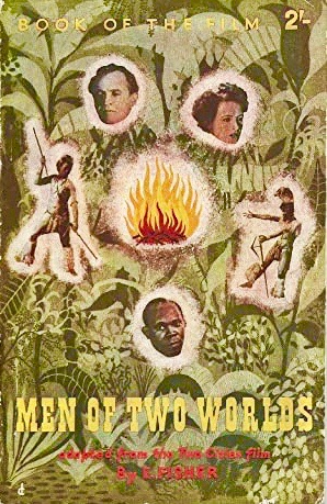 Men of Two Worlds by E. Fisher | Goodreads