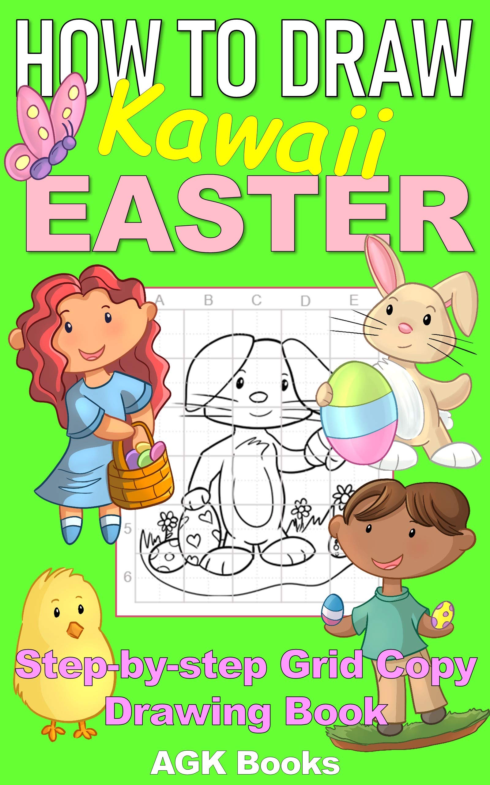 HOW TO DRAW KAWAII EASTER: A Step-By-Step Grid Copy Drawing and ...