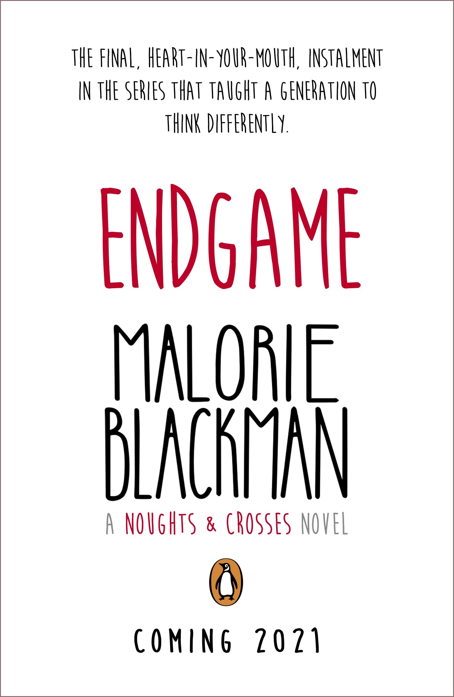 Endgame: The final book in the groundbreaking series, Noughts & Crosses ...