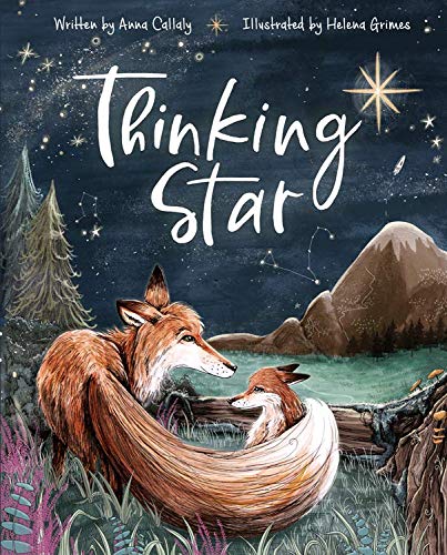 Thinking Star (age 3-7years) by Anna Callaly | Goodreads