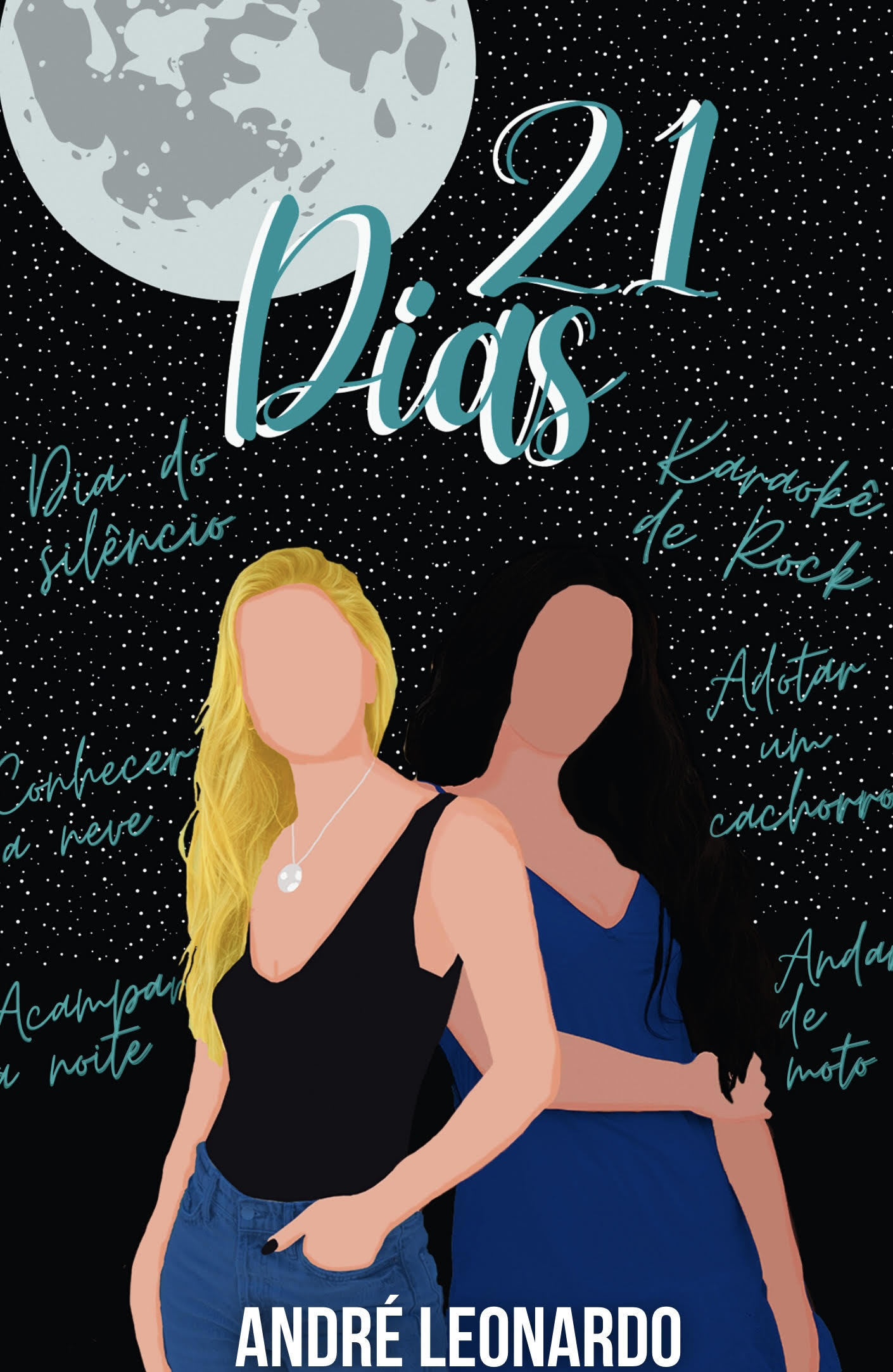 21 Dias (Nossos Dias, #1) by André Leonardo | Goodreads