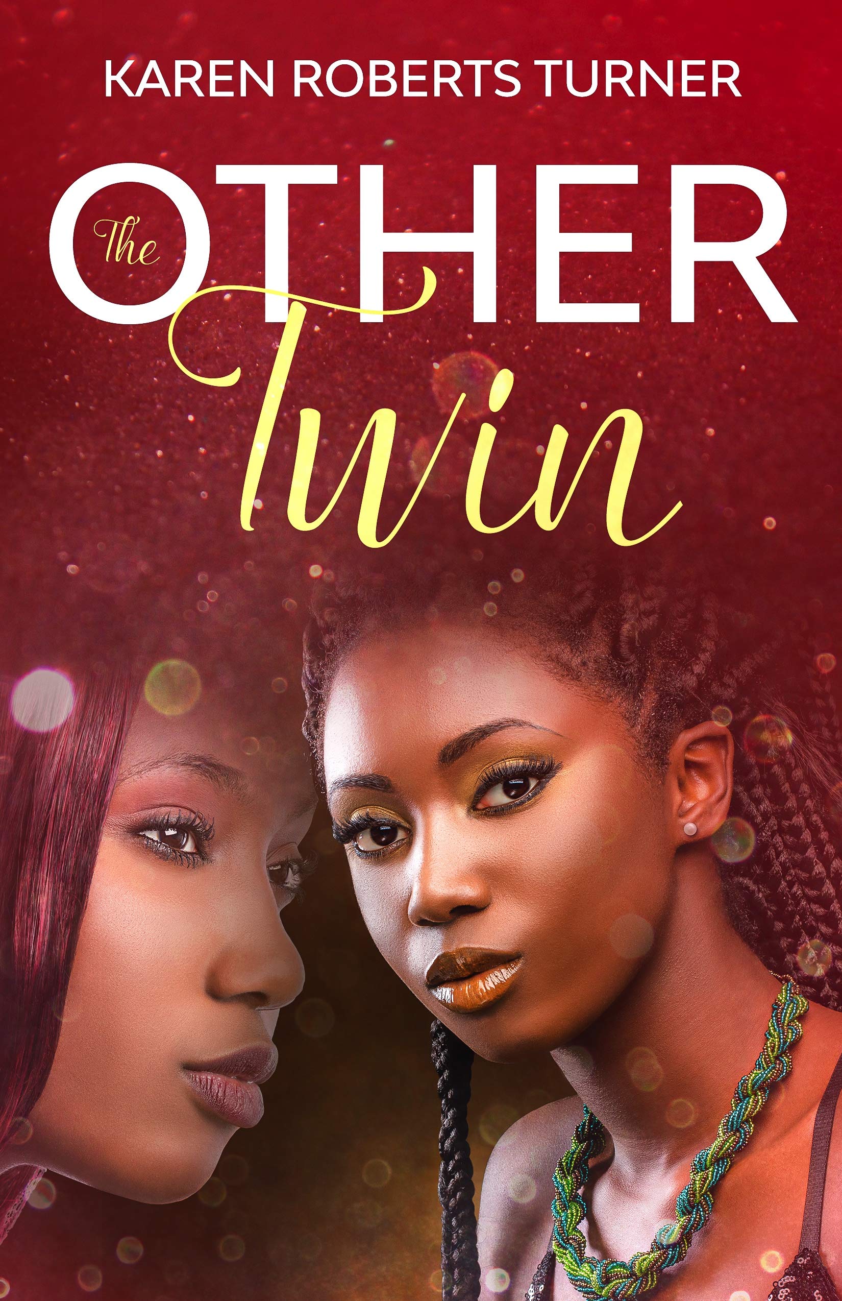 The Other Twin by Karen Roberts Turner | Goodreads
