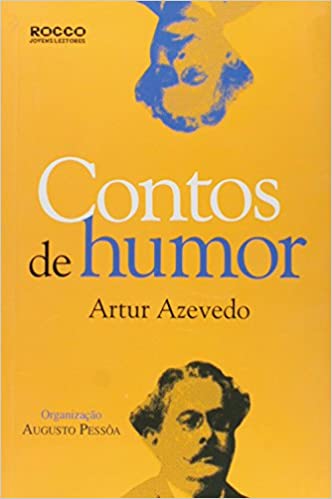 Contos de Humor (Para Jovens) by Arthur Azevedo | Goodreads