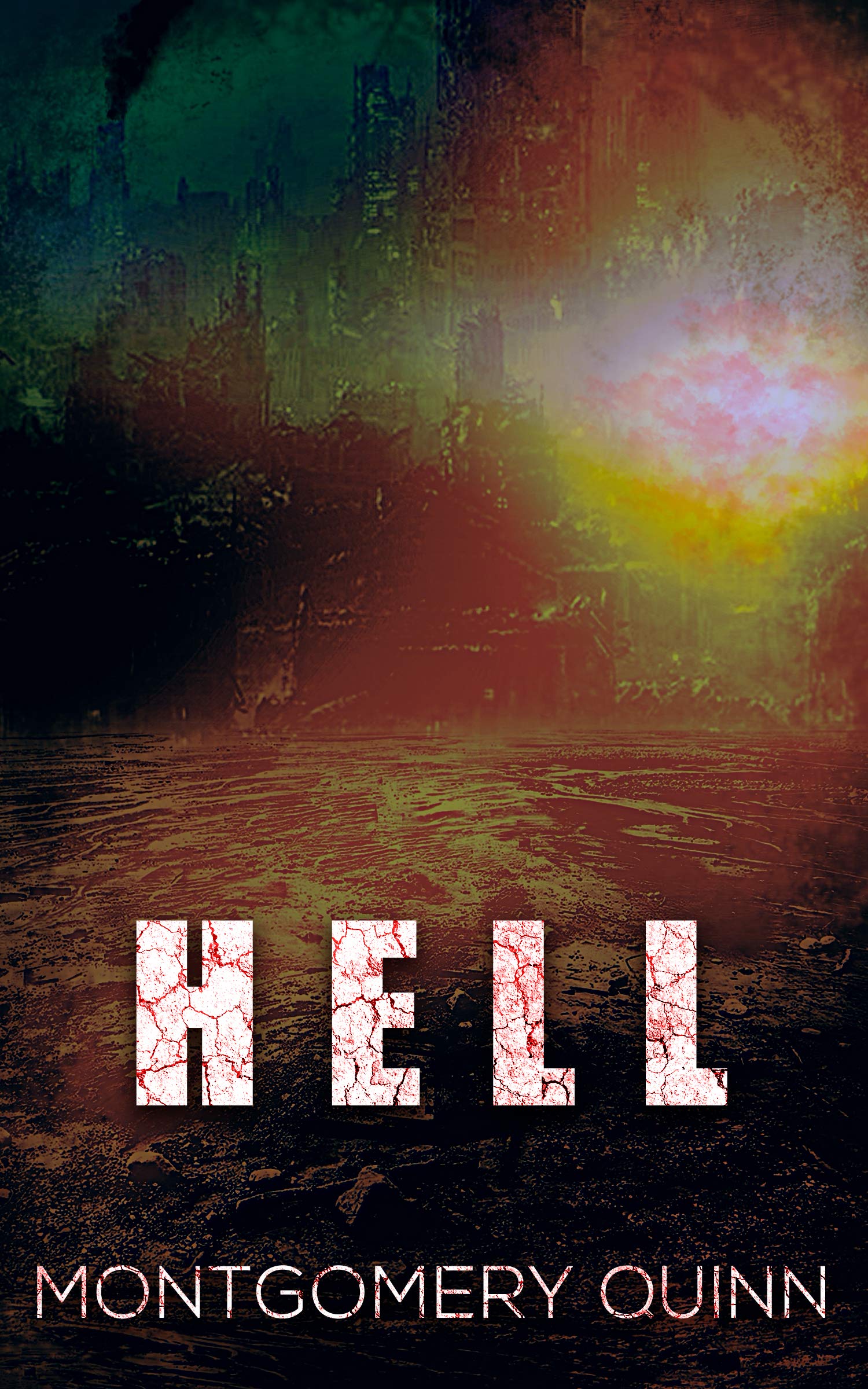 Hell: A Haremlit Men's Fantasy by Montgomery Quinn | Goodreads