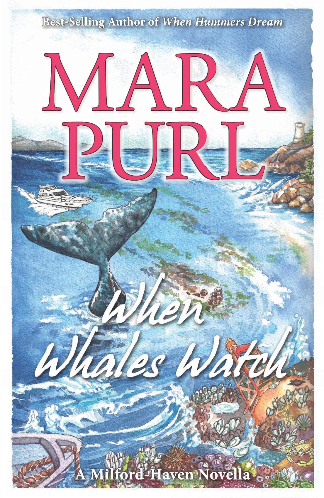 When Whales Watch: Milford-Haven Novella by Mara Purl | Goodreads
