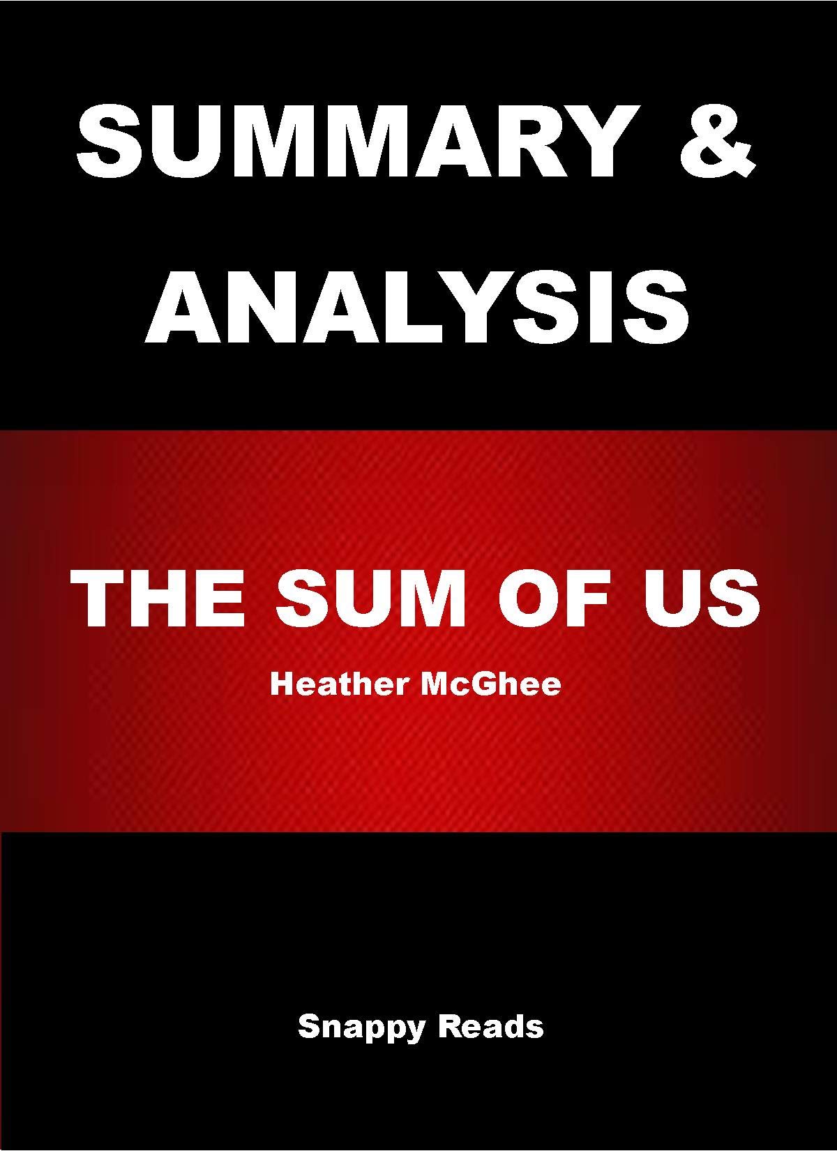 SUMMARY & ANALYSIS: THE SUM OF US By Heather McGhee by Snappy Reads | Goodreads