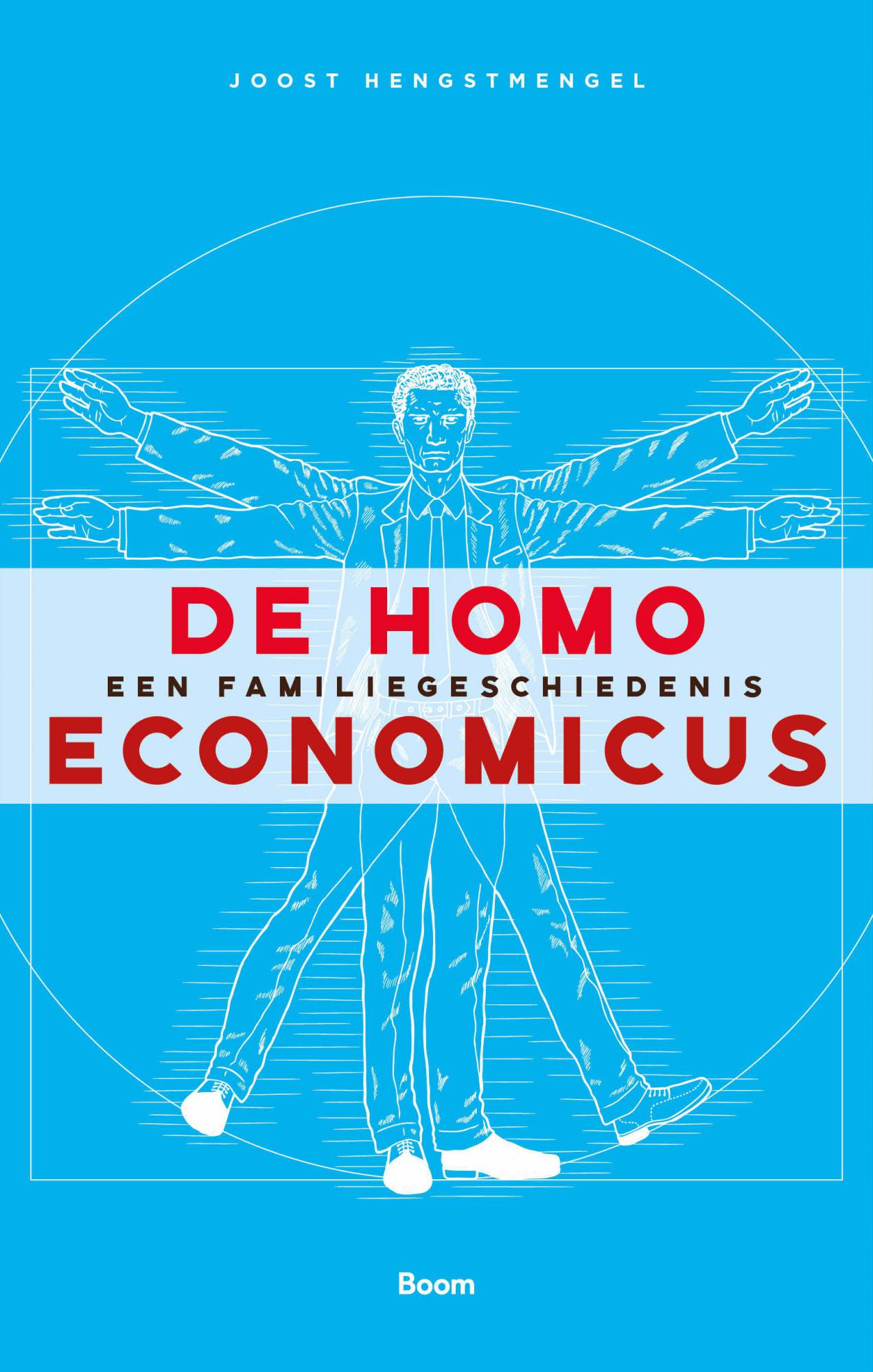 De Homo Economicus - een familiegeschiedenis by Joost Hengstmengel ...