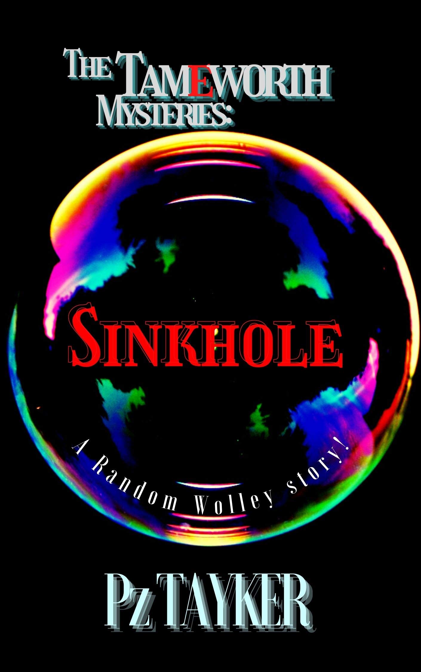 The Tameworth Mysteries: Sinkhole by Joe King | Goodreads