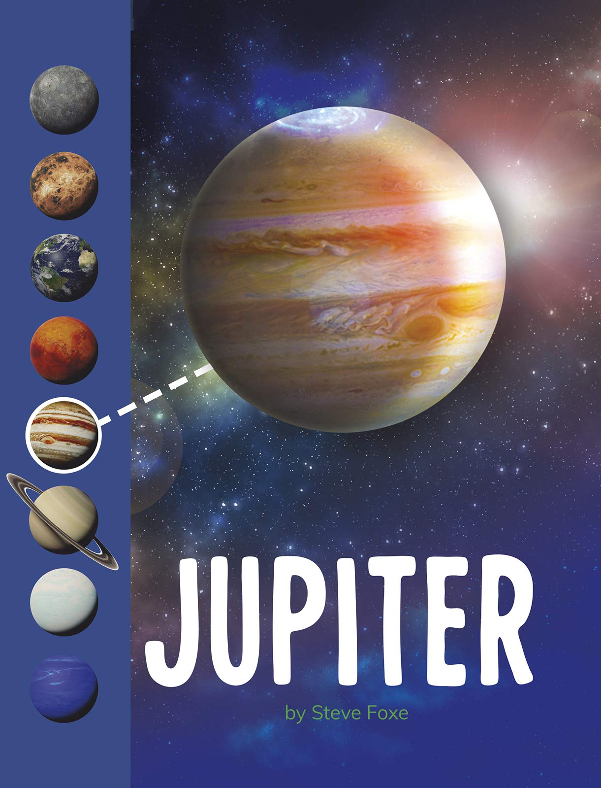 Jupiter (Planets in Our Solar System) by Steve Foxe | Goodreads