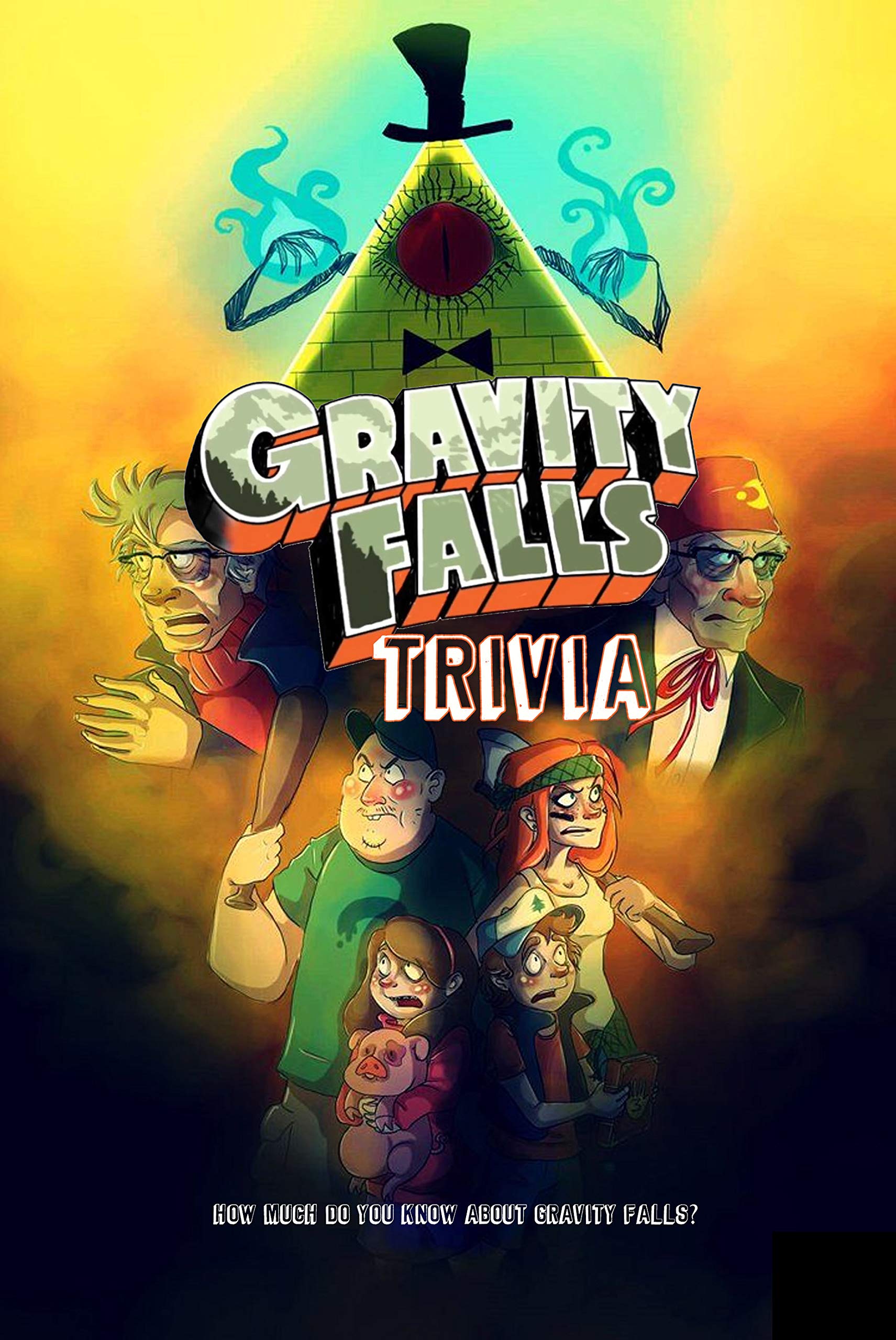 Gravity Falls Trivia: How Much Do You Know About Gravity Falls ...
