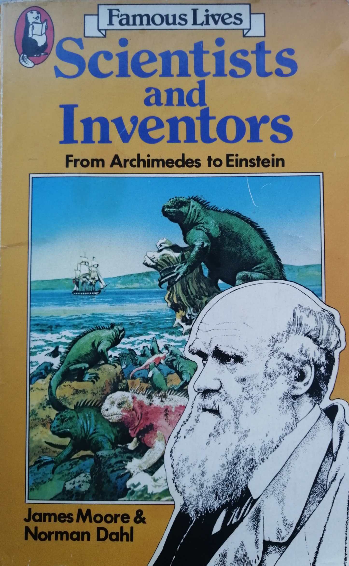 Famous Lives Scientists and Inventors From Archimedes to Einstein by ...