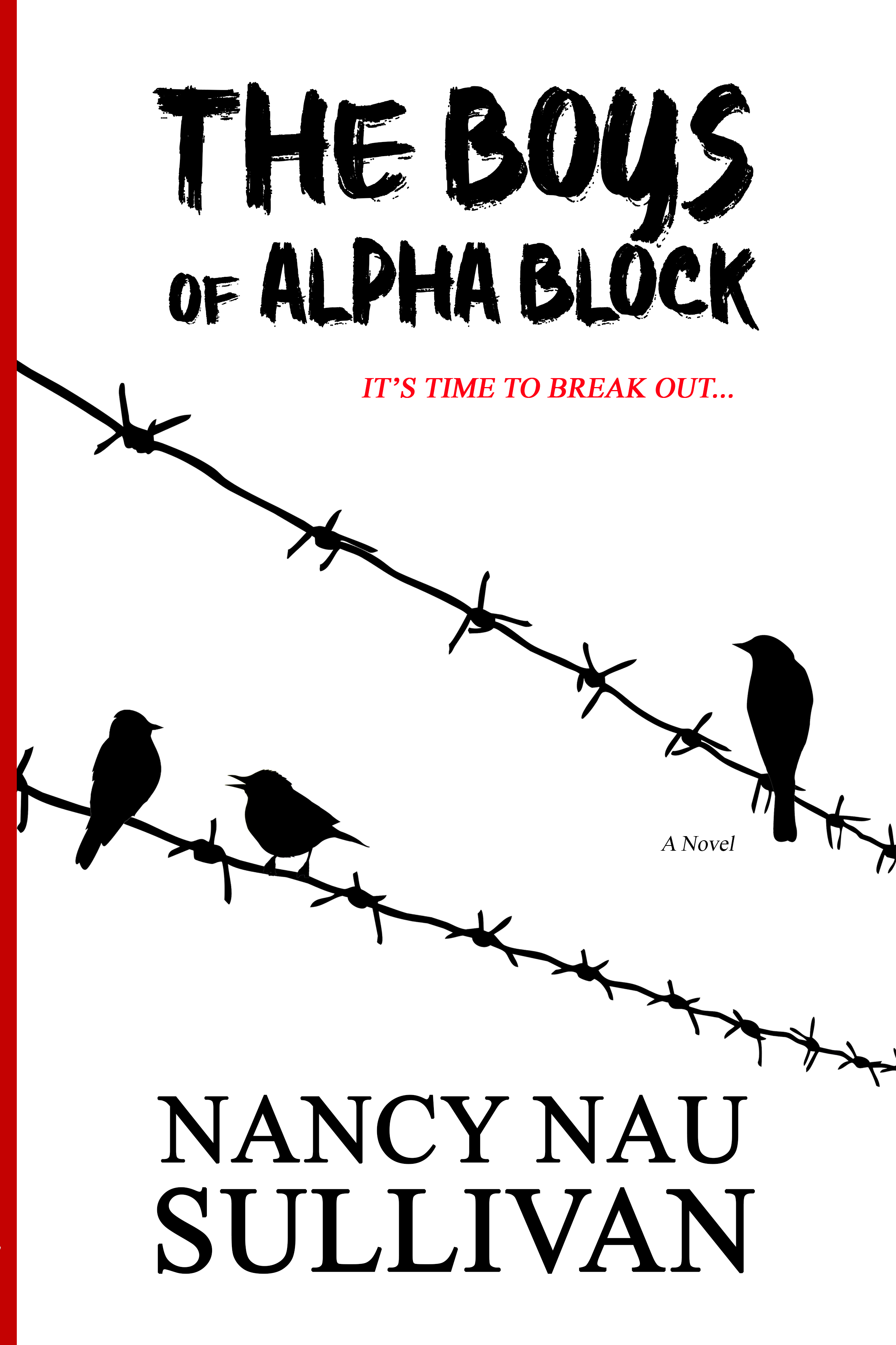 The Boys of Alpha Block by Nancy Nau Sullivan | Goodreads