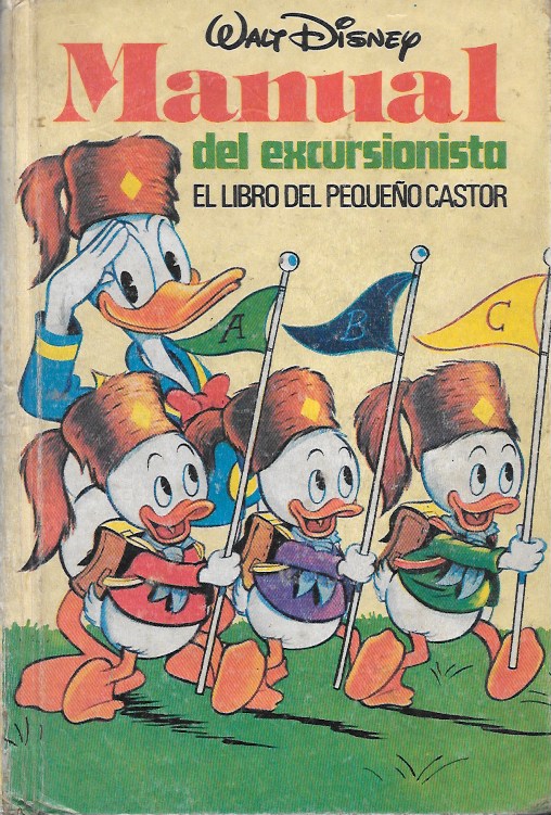 Manual del Excursionista: El Libro del Pequeño Castor by Walt Disney ...