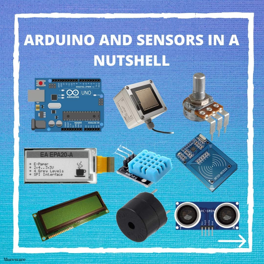 Arduino and sensors in a nutshell by Simone Candido | Goodreads