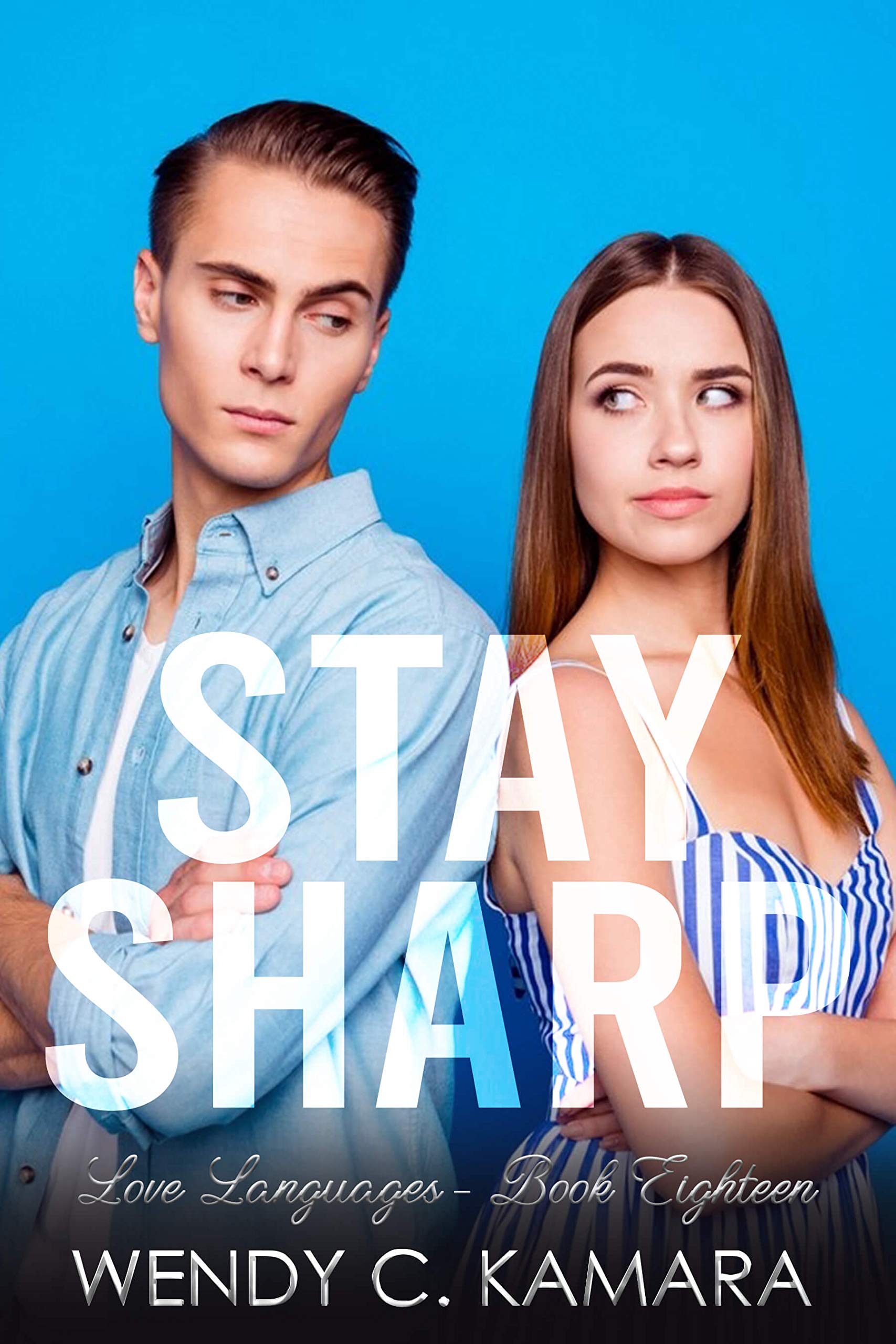 Stay Sharp: A Clean Contemporary Romance Short Story by Wendy C. Kamara ...