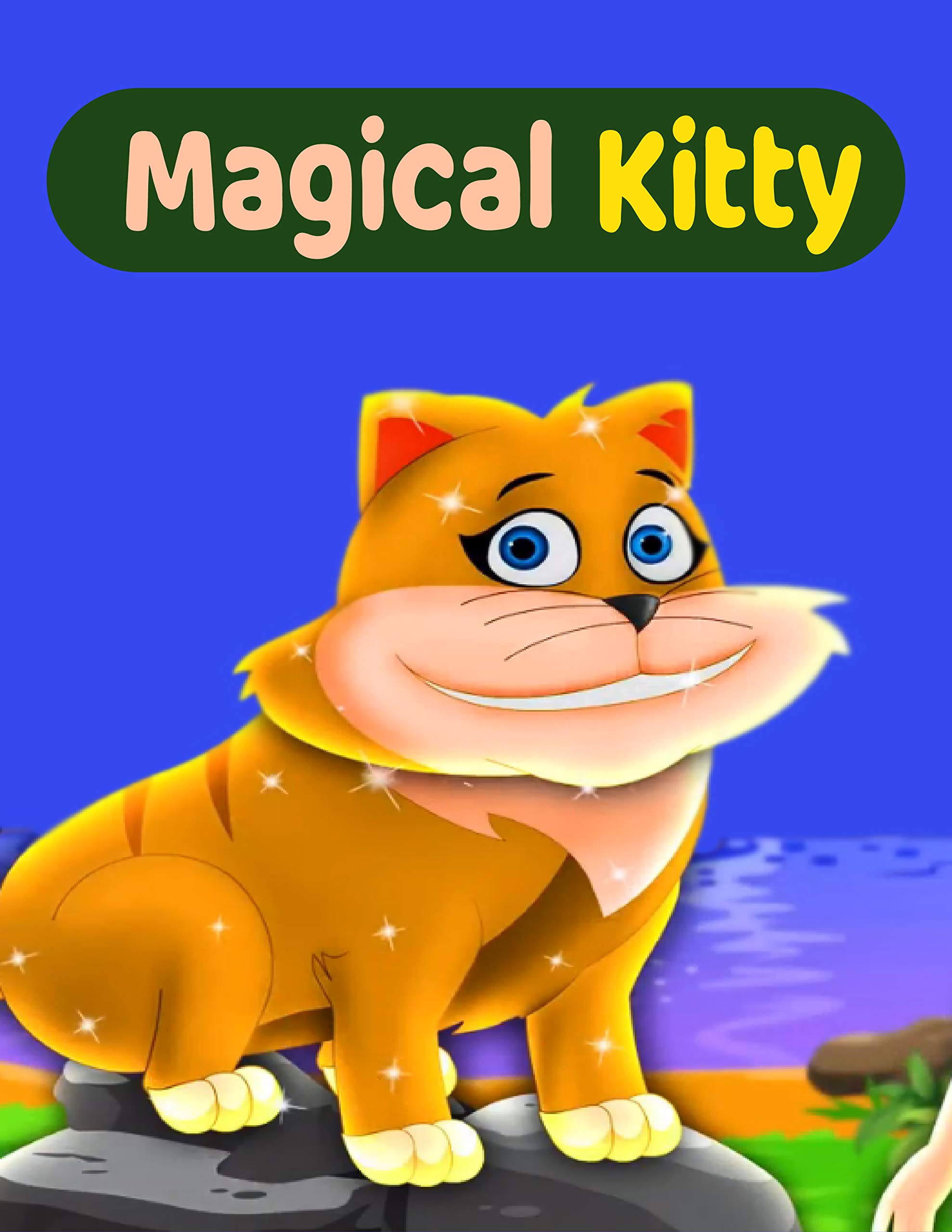 Magical Kitty: English Story For Kids | Bedtime Stories for Kids ...