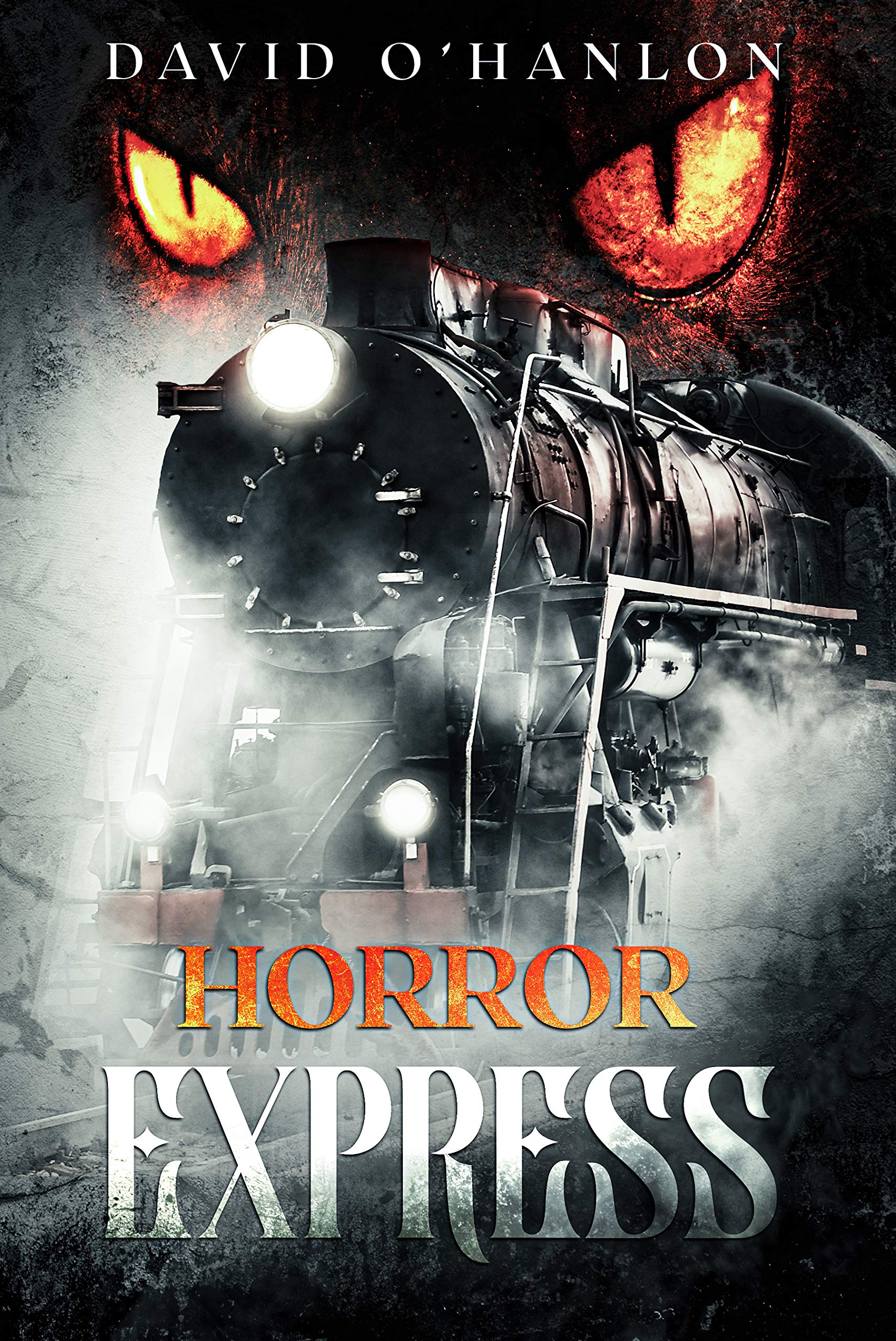 Horror Express by David O'Hanlon | Goodreads