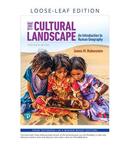 The Cultural Landscape: An Introduction to Human Geography, Loose-Leaf ...
