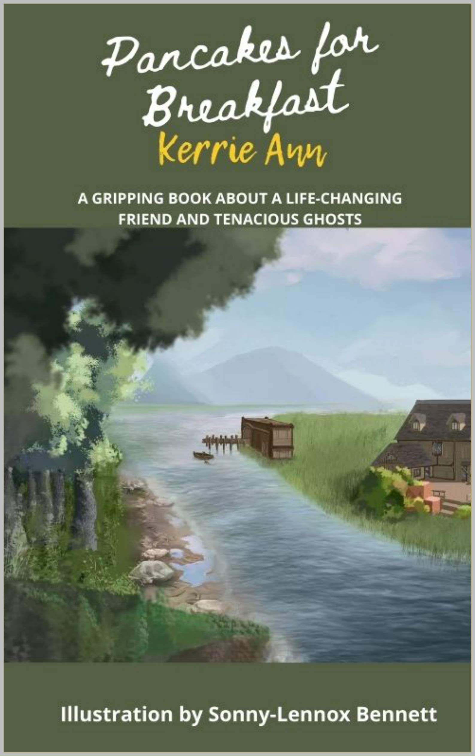 Pancakes for Breakfast: A gripping book about a life-changing friend ...