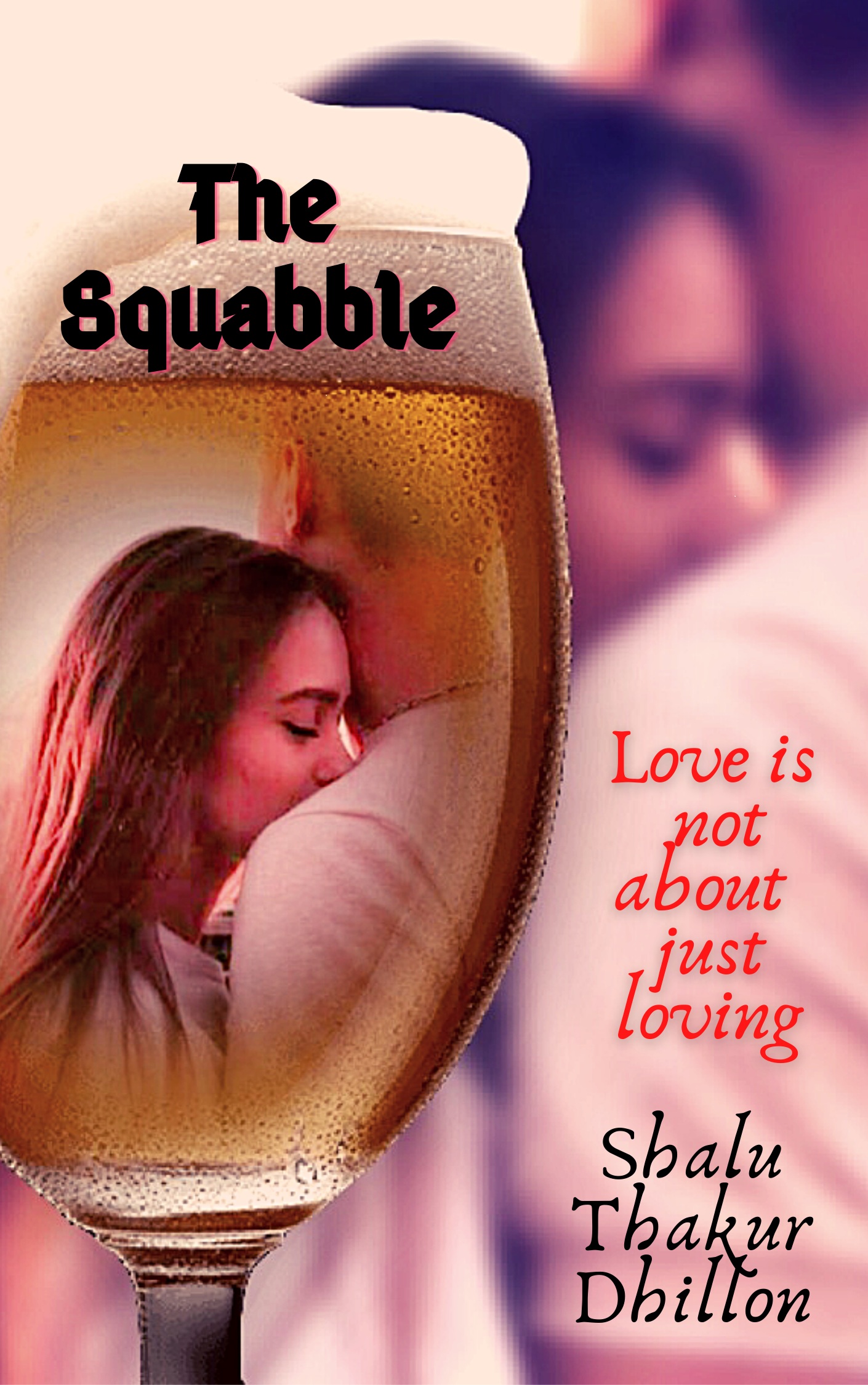 The Squabble by Shalu Thakur Dhillon | Goodreads