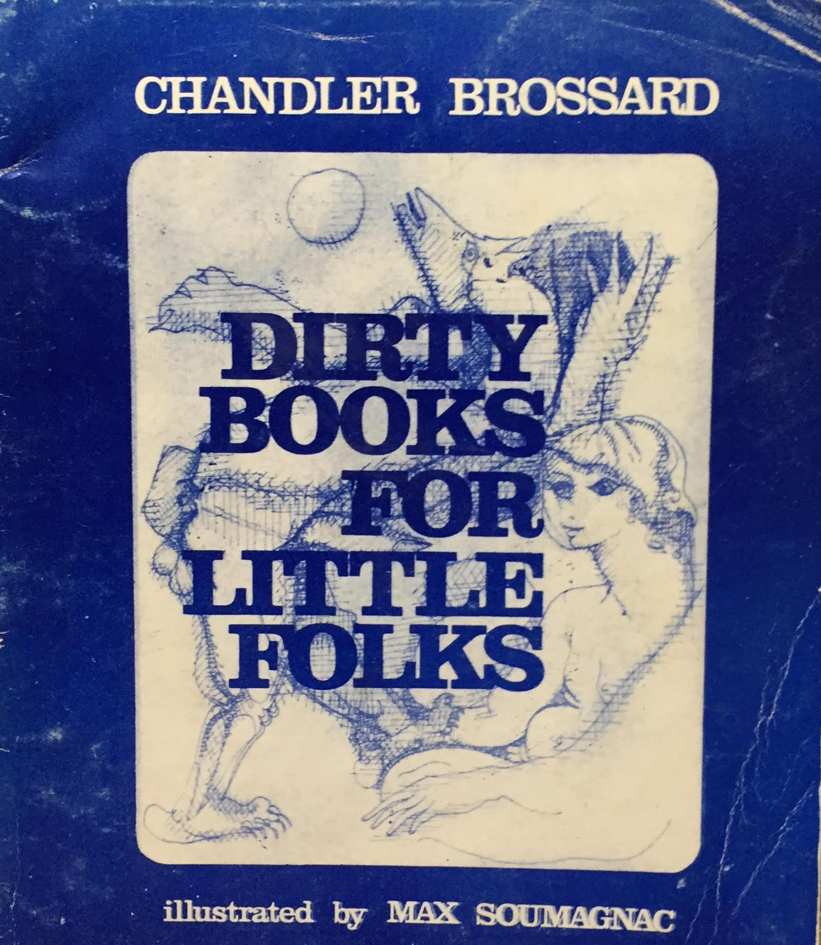 Dirty Books for Little Folks by Chandler Brossard | Goodreads