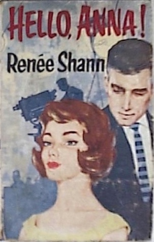 Hello Anna! by Renee Shann | Goodreads