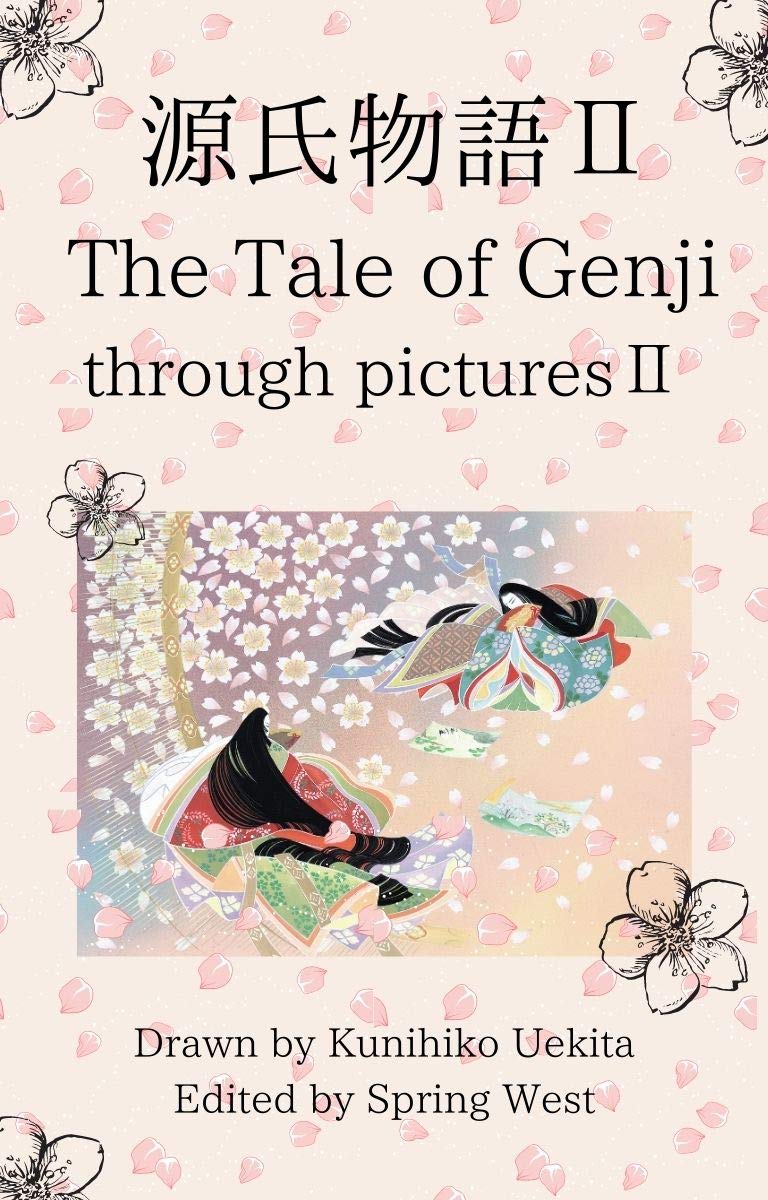 The Tale of Genji through Pictures Ⅱ by Kunihiko Uekita | Goodreads