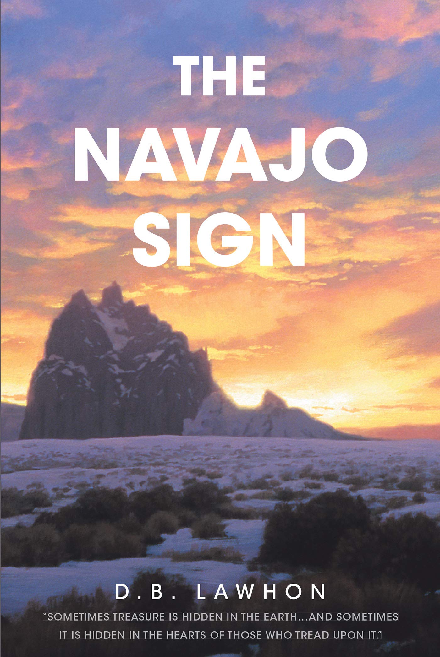 The Navajo Sign by D.B. Lawhon | Goodreads