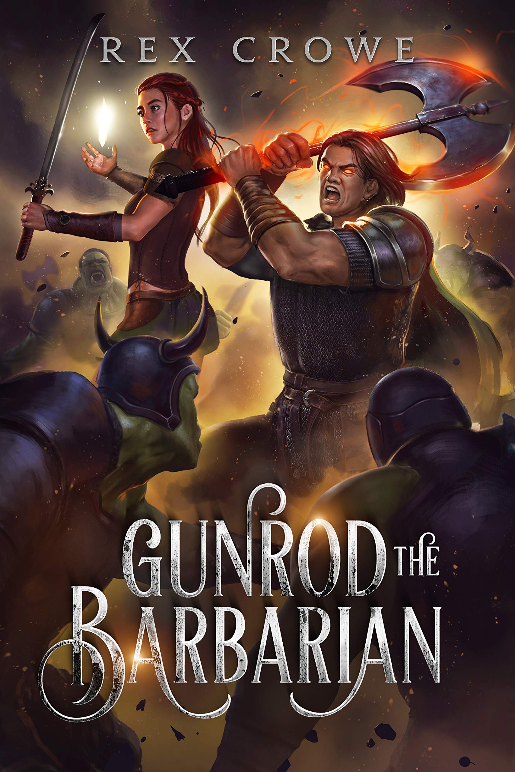 Gunrod the Barbarian by Rex Crowe | Goodreads