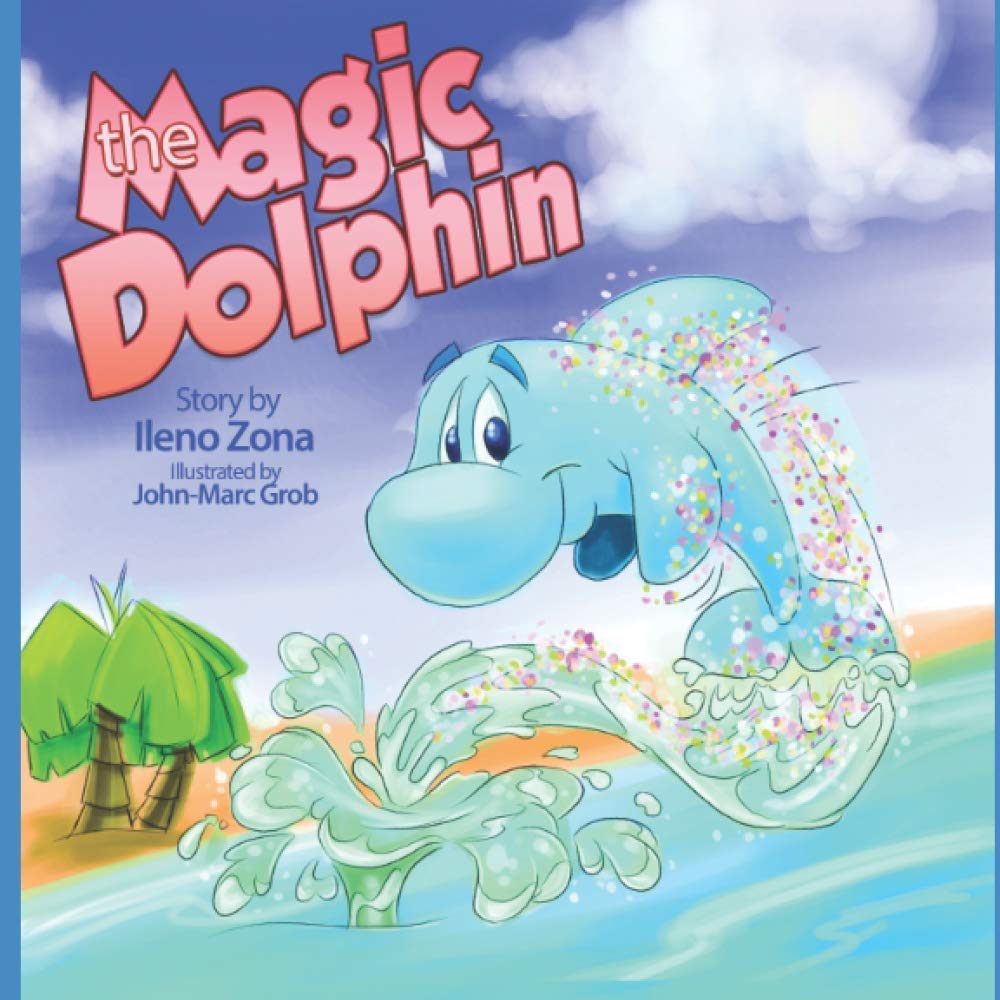 The Magic Dolphin by Ileno Zona | Goodreads