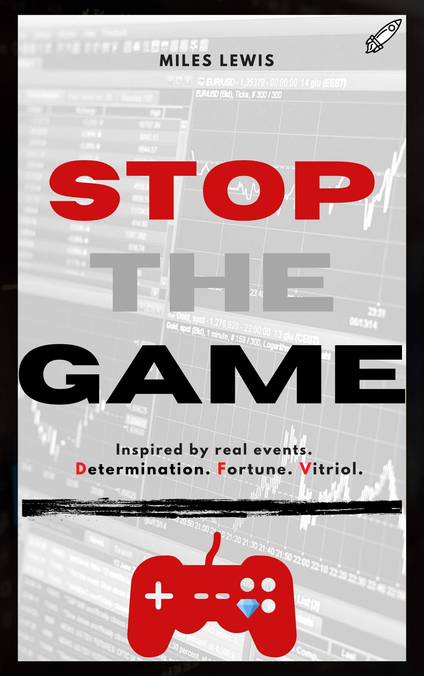 Stop the Game by Miles Lewis | Goodreads