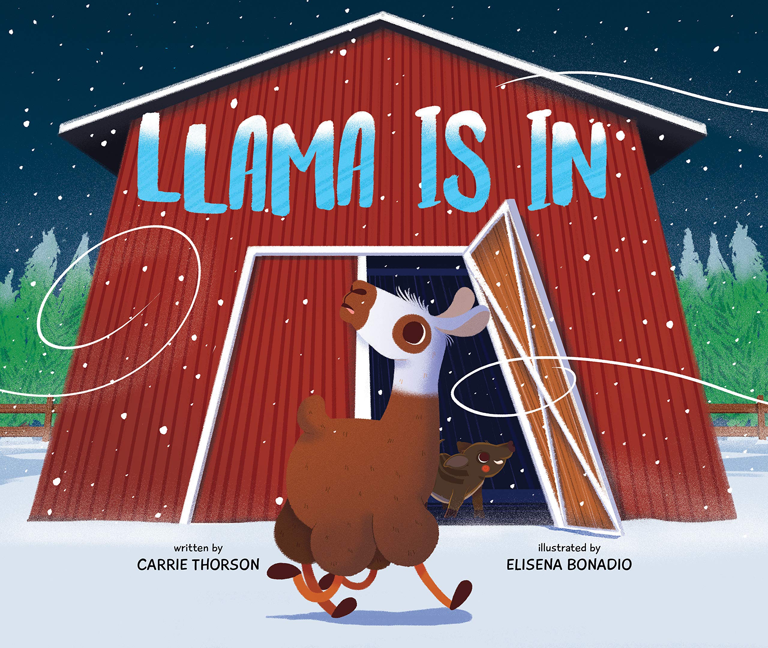 Llama Is In (Learning With Llama Book 2) by Carrie Thorson | Goodreads