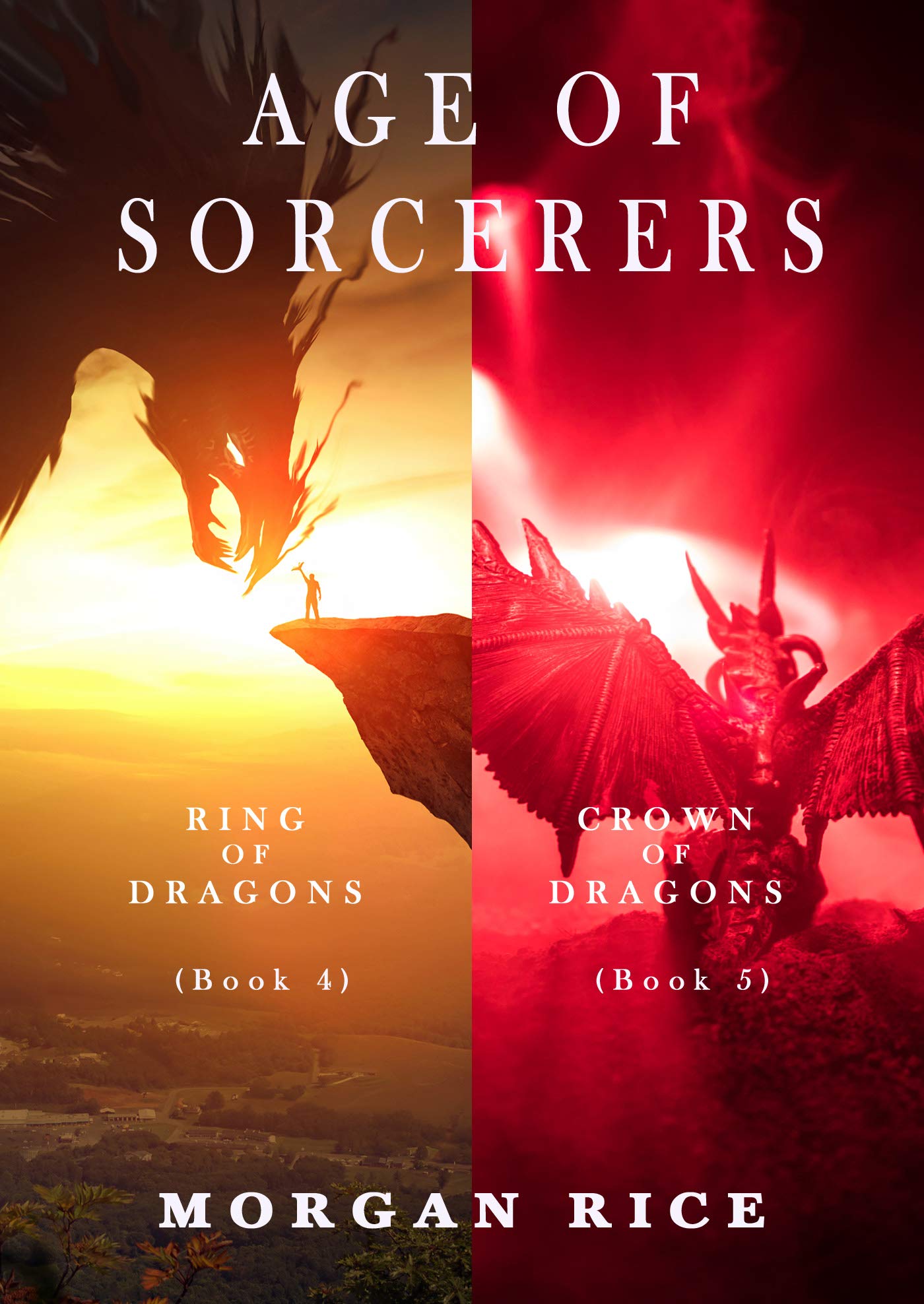 Age of the Sorcerers Bundle: Ring of Dragons (#4) and Crown of Dragons ...