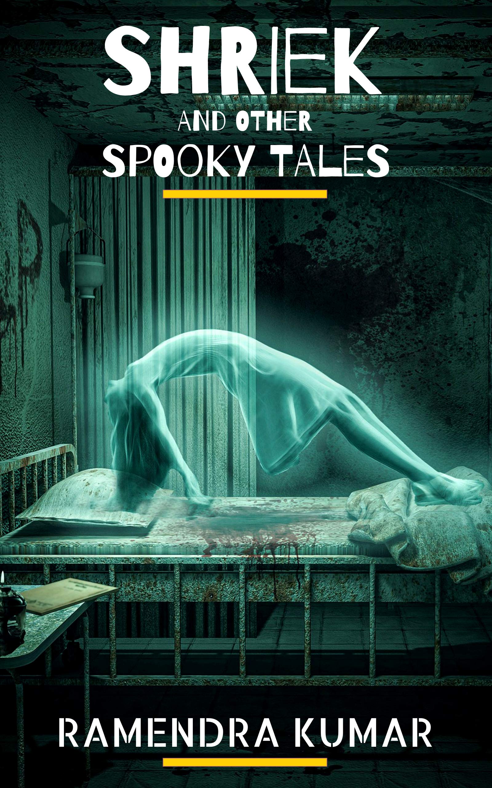 Shriek and Other Spooky Tales by Ramendra Kumar | Goodreads