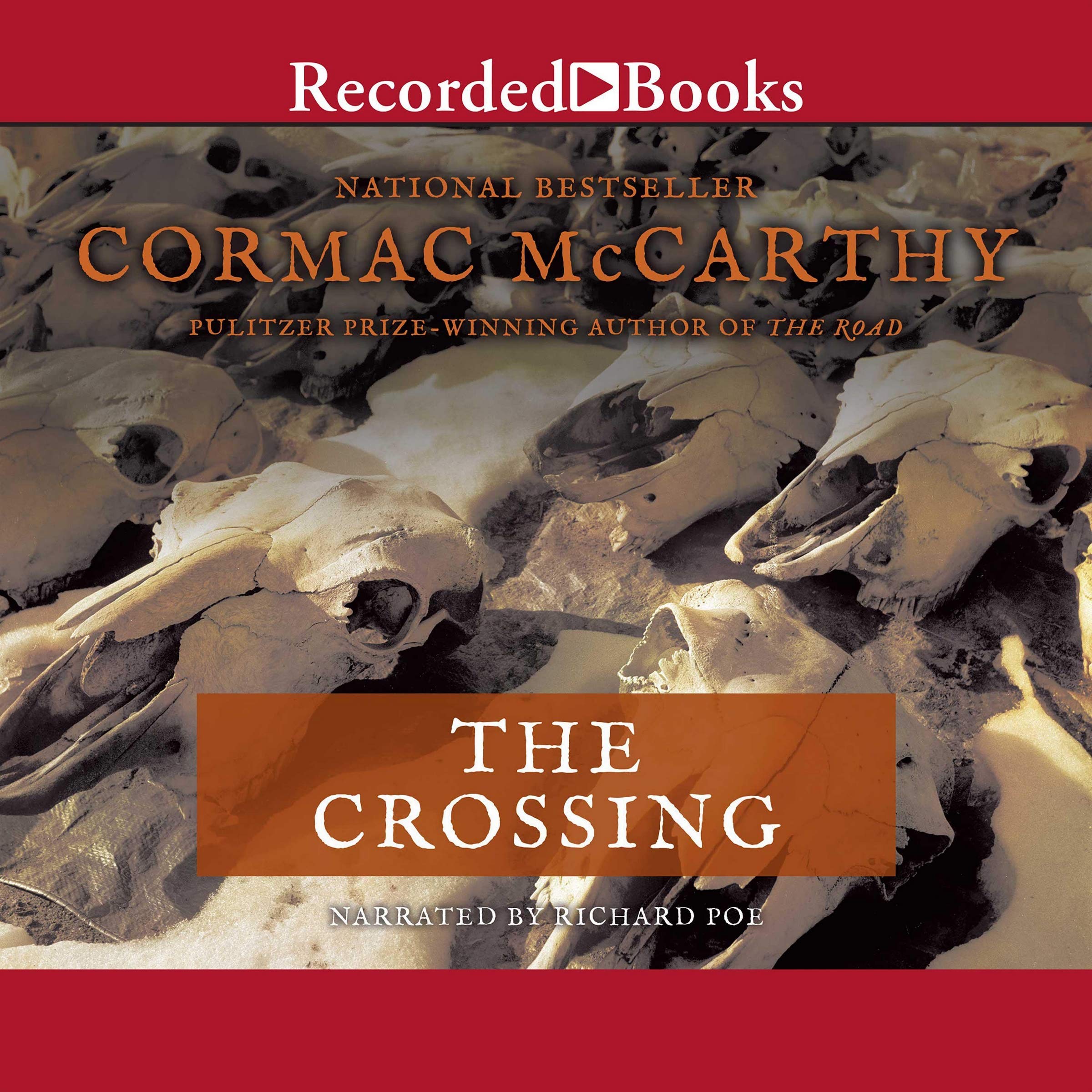 The Crossing by Cormac McCarthy | Goodreads